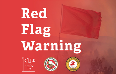Red Flag Warning - Hidden Hills